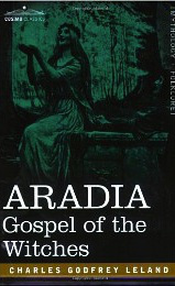 The Tale of Aradia, Daughter of Diana and Lucifer | Every Woman Dreams…