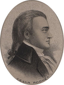 Caesar Rodney, a Signer of the Declaration of Independence, and His ...