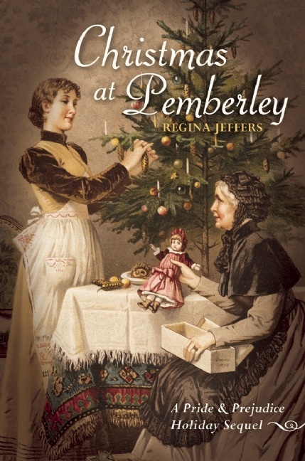 A Closer Look at “Christmas at Pemberley” | Every Woman Dreams…